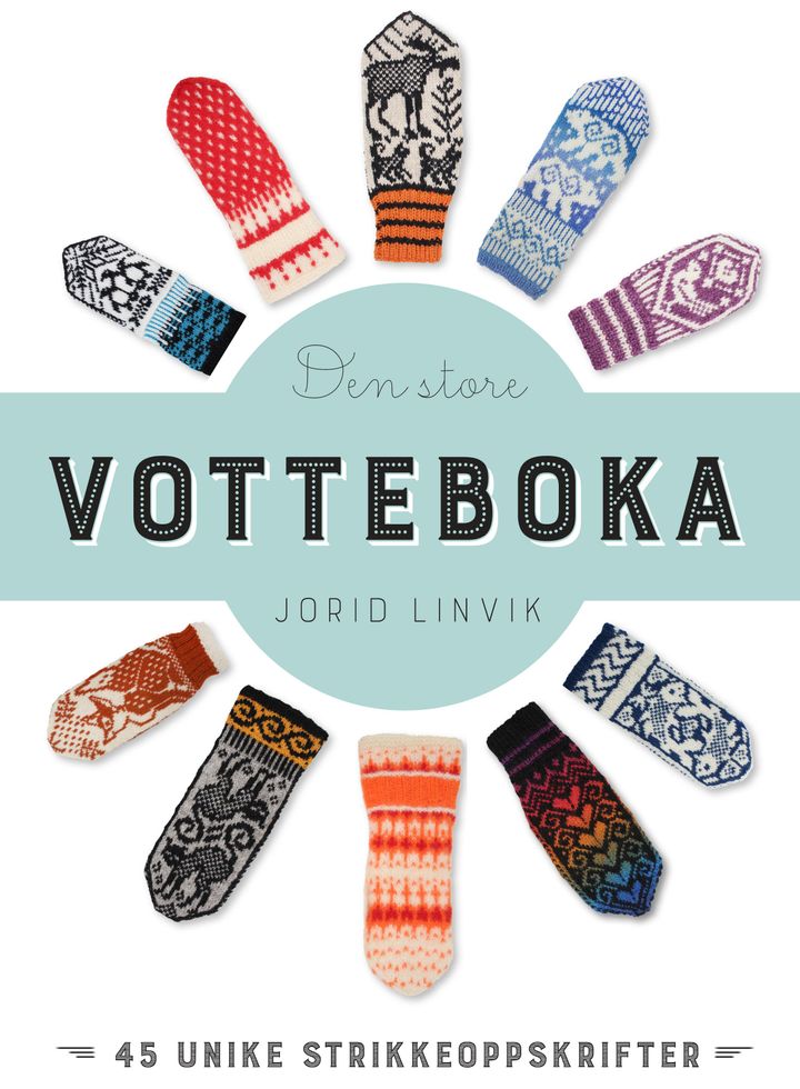 Den store votteboka : 45 unike strikkeoppskrifter – Pangolin forlag